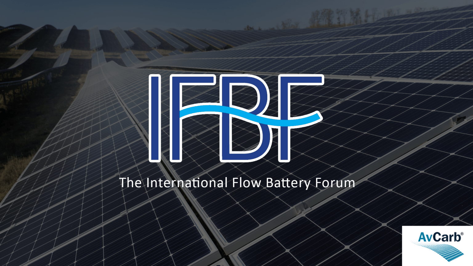 AvCarb to Sponsor Dinner at International Flow Battery Forum, June 25 ...